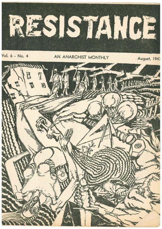 Resistance Vol. 6, No. 4 (August 1947) | libcom.org